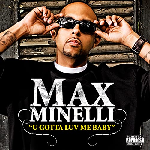 Play U Gotta Luv Me Baby by Max Minelli on Amazon Music