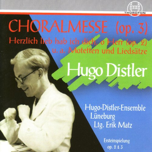 Hugo Distler: Choralmesse op. 3 von Hugo-Distler-Ensemble Lüneburg bei ...