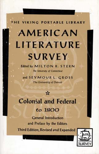 The Viking Portable Library American Literature Survey: Colonial and ...