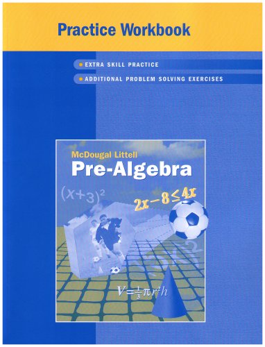 Pre-algebra, Grades 6-9 Practice Workbook: Mcdougal Littell Pre-algebra ...