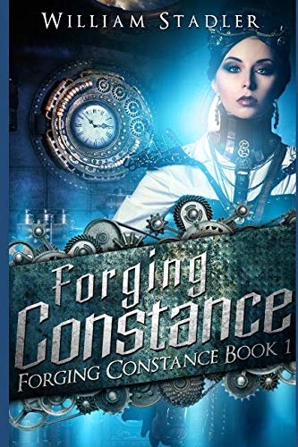 Amazon.com: Forging Constance: Forging Constance Book 1: 9781720129196 ...