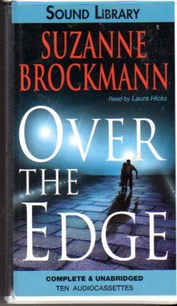 Over the Edge: Suzanne Brockmann, Laura Hicks: 9780792731771: Amazon ...