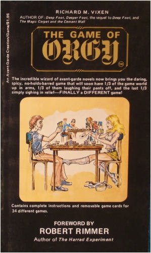 The Game of Orgy: Richard M Vixen, Briz, Robert Rimmer: 9780930182045 ...