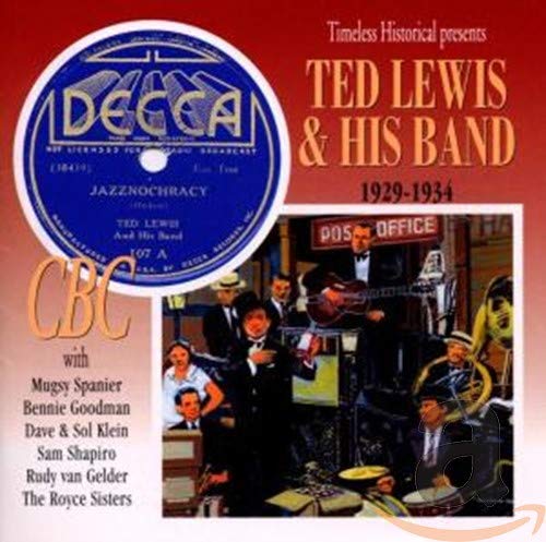 Lewis, Ted - Ted Lewis & His Band: 1929-34 - Amazon.com Music