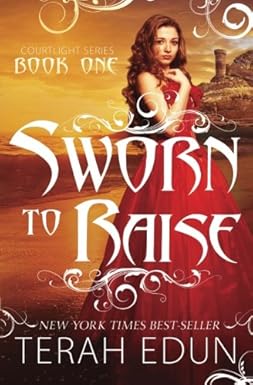 Sworn to Raise: Courtlight #1: Edun, Terah: 9781481918084: Amazon.com ...