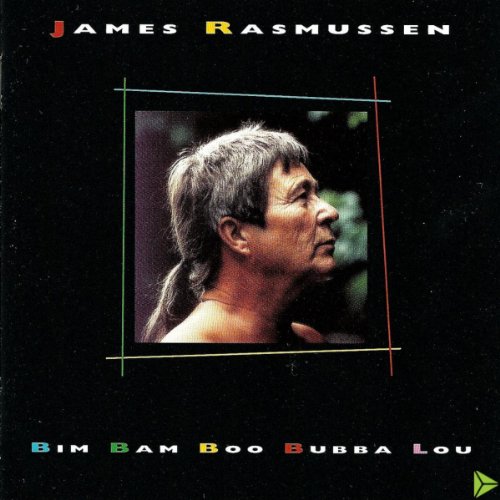 Play Bim Bam Boo Bubba Lou by James Rasmussen on Amazon Music