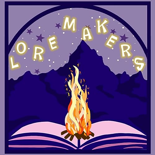 Amazon.com: Lore Makers : Lore Makers Podcast: Audible Books & Originals