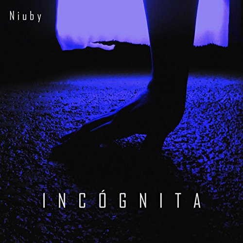 Play Incógnita by Niuby on Amazon Music