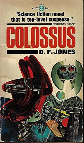 Colossus (Berkley SF, X1455): Jones, D. F: Amazon.com: Books