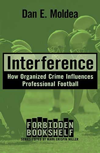 Amazon.com: Interference: How Organized Crime Influences Professional ...