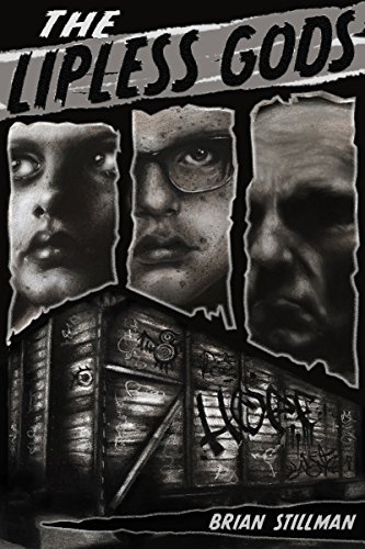 The Lipless Gods - Kindle edition by Stillman, Brian. Mystery, Thriller ...