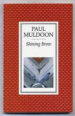 Shining Brow: Hagen, Daron, Muldoon, Paul: 9780571167890: Amazon.com: Books