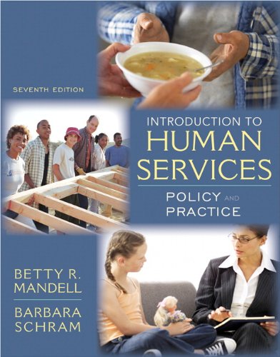 Introduction to Human Services: Policy and Practice: Mandell, Betty ...