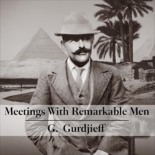 Amazon.com: Meetings with Remarkable Men (Audible Audio Edition): G ...