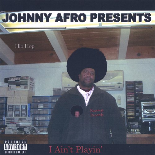 Amazon.com: I Ain't Playin' : Johnny Afro: Digital Music