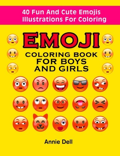 Emoji Coloring Book For Girls And Boys: 40 Fun And Cute Emojis ...