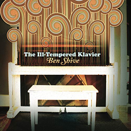Amazon.com: The Ill-Tempered Klavier : Ben Shive: Digital Music