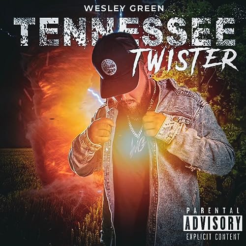 Tennessee Twister [Explicit] by Wesley Green on Amazon Music - Amazon.com