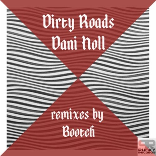 Amazon.com: Dirty Roads : Dani Holl: Digital Music