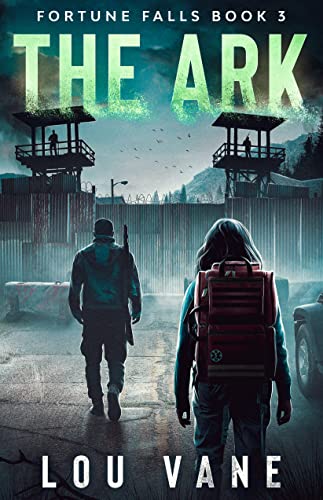 Amazon.com: The Ark: A thrilling young adult apocalyptic survival story (Fortune Falls Book 3 ...