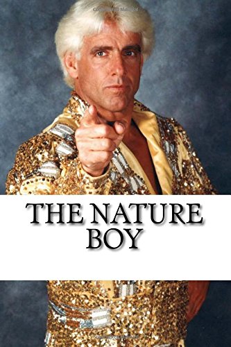 The Nature Boy: Ric Flair : Amazon.in: Books