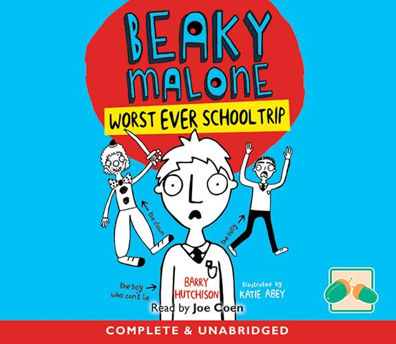 Buy Beaky Malone: Worst Ever School Trip Book Online at Low Prices in ...
