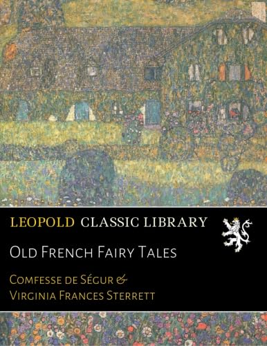 Old French Fairy Tales : de Ségur, Comfesse: Amazon.com.mx: Libros
