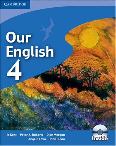 Our English 4 Student's Book with Audio CD : Kent, Jo, Roberts, Peter A ...