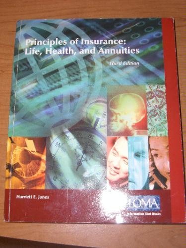 Principles of Insurance: Life, Health, and Annuities : Jones E ...
