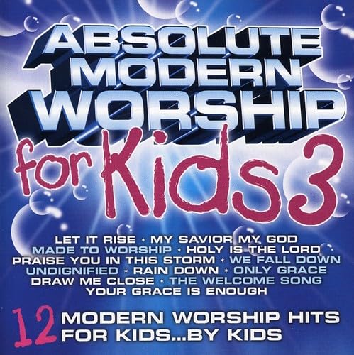 Various Artists - Absolute Modern Worship For Kids, Vol. 3 - Amazon.com ...
