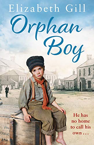 Orphan Boy: A moving and uplifting tale of a young boy with big dreams ...