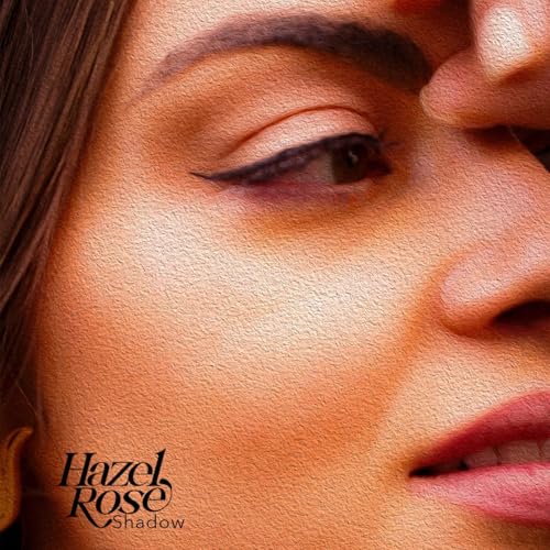 Amazon Music UnlimitedでHazel RoseのShadowを
