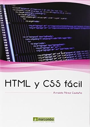 Amazon.com: HTML y CSS fácil: 9788426721853: Pérez Castaño, Arnaldo: Libros