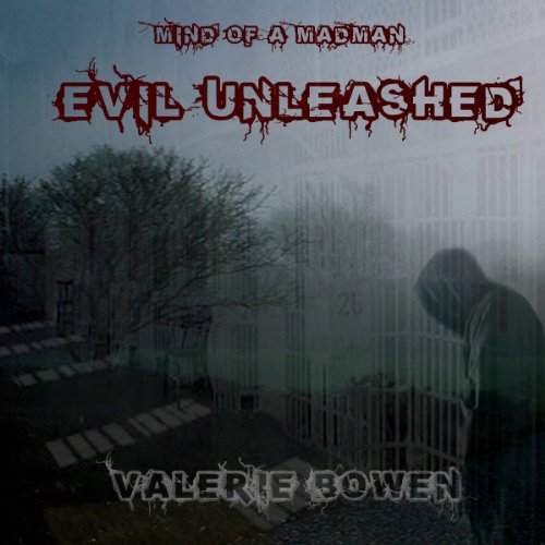 Amazon.com: Evil Unleashed: Mind of a Madman, Book 1 (Audible Audio ...