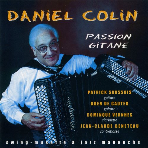 Amazon.com: Passion Gitane : Daniel Colin: Digital Music