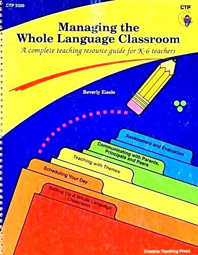 Amazon.com: Managing for The Whole Language Classroom A Complete ...