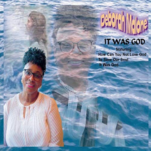 It Was God by Deborah Malone on Amazon Music - Amazon.com