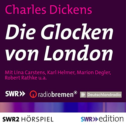 Die Glocken von London (Hörbuch-Download): Charles Dickens, Lina ...
