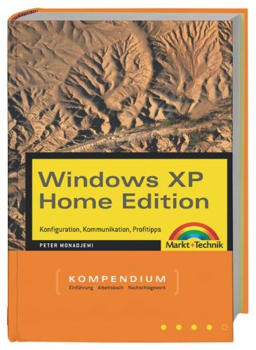 Amazon.com: Windows XP. Kompendium.: 9783827264916: Windolph, Charles ...