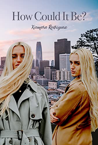 Book review of How Could It Be? - Readers' Favorite: Book Reviews and ...