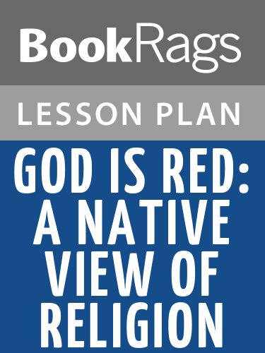 Amazon.com: Lesson Plans God is Red: A Native View of Religion eBook ...