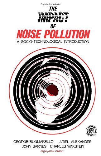 Ebook – The Impact of Noise Pollution. A Socio-Technological ...