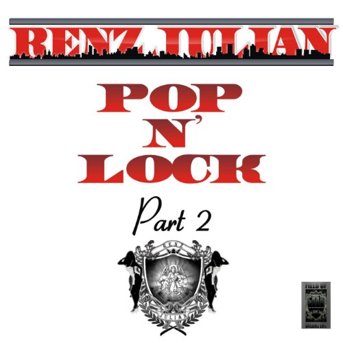 Amazon MusicでRenz JulianのPop N' Lock Pt. 2を再生する