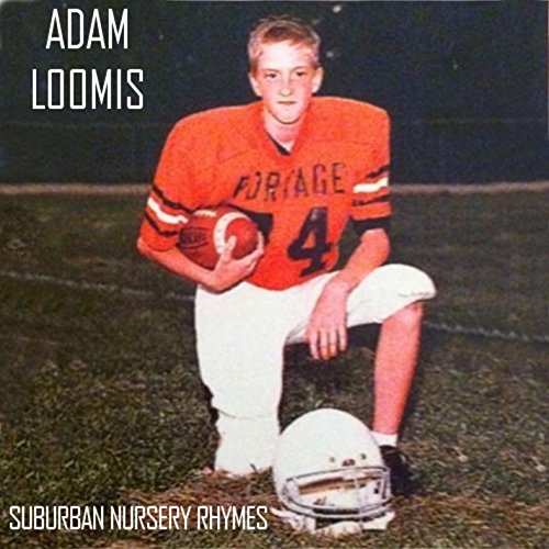 Play Suburban Nursery Rhymes by Adam Loomis on Amazon Music
