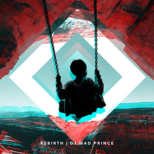 Play Rebirth by DJ Mad Prince on Amazon Music