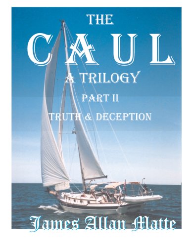 Amazon.com: The CAUL, Part II, Truth and Deception (Truth & Deception ...