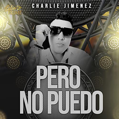 Écouter Pero No Puedo par Charlie Jimenez sur Amazon Music Unlimited