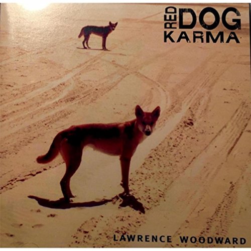 Play Red Dog Karma by Lawrence Woodward on Amazon Music
