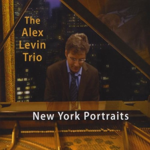 Amazon.com: New York Portraits : The Alex Levin Trio: Digital Music