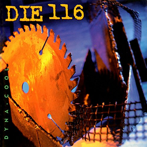 Amazon.co.jp: Dyna-Cool : Die 116: デジタルミュージック